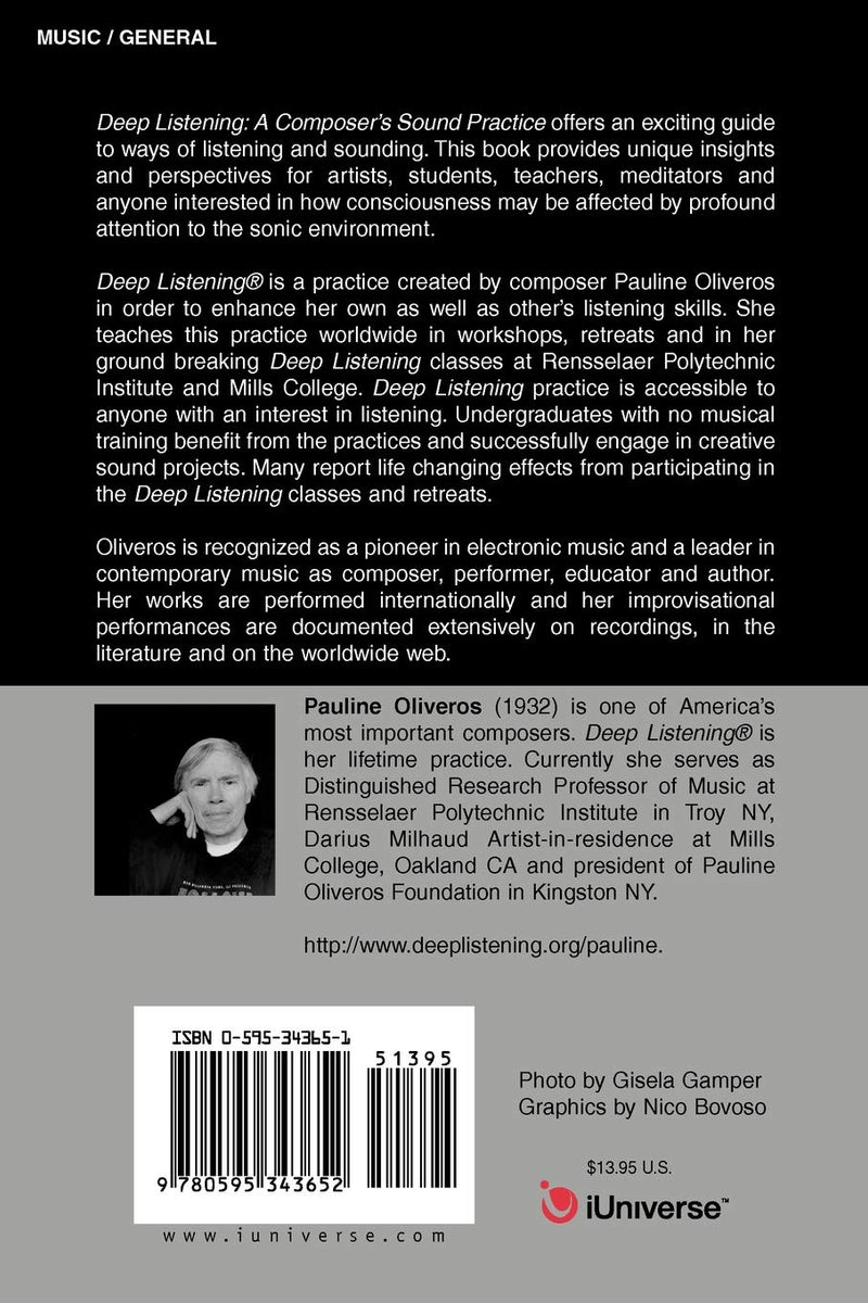 Deep Listening: A Composer's Sound Practice (Book) – Pauline Oliveros ...